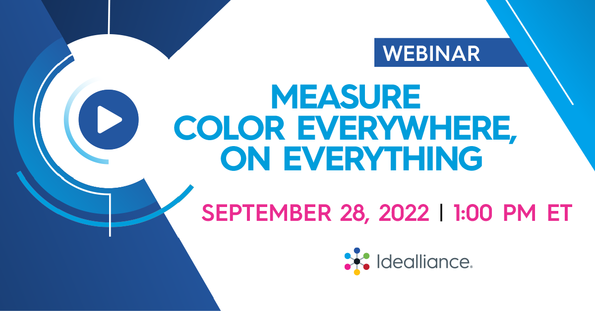 WEBINAR | Measure Color Everywhere, On Everything - Idealliance
