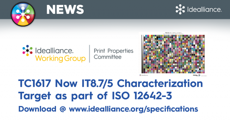 Idealliance TC1617 Designated as IT8.7/5 Characterization Target ...