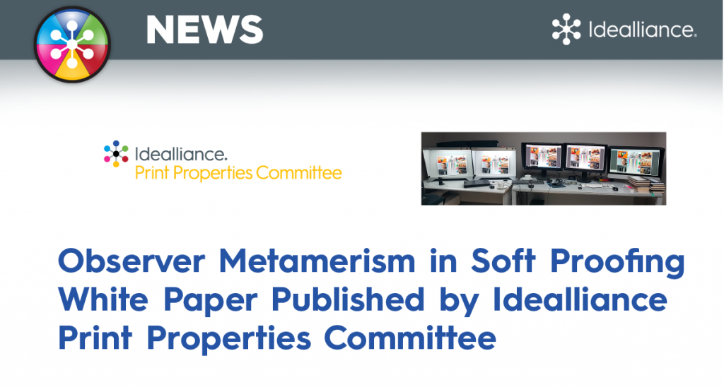 Idealliance Print Properties Committee Publish Observer Metamerism in ...