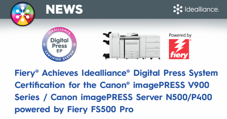 Fiery® Achieves Idealliance Digital Press System Certification for the ...